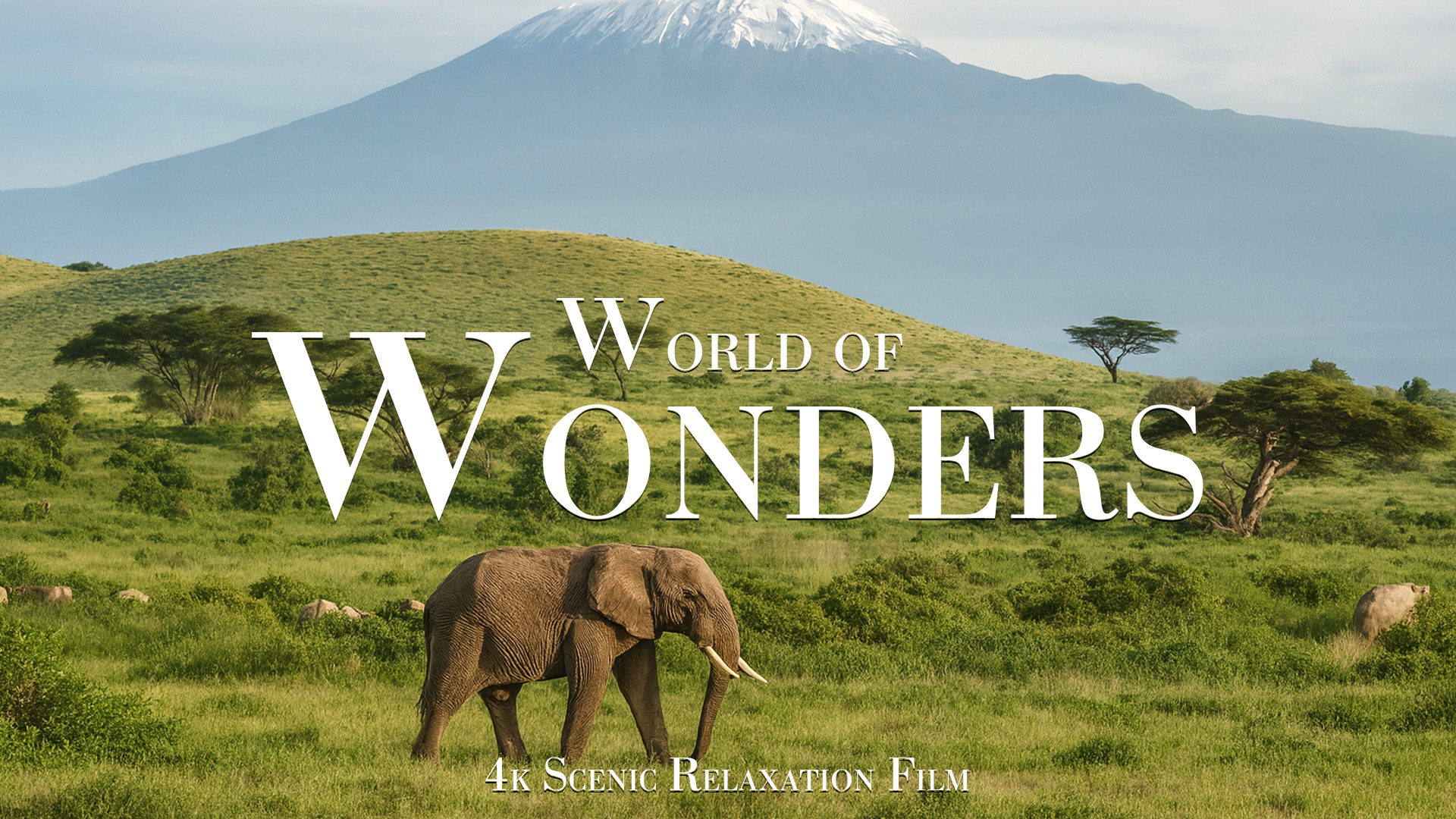 World of Wonders – From Kilimanjaro to Tugela Falls in 4K