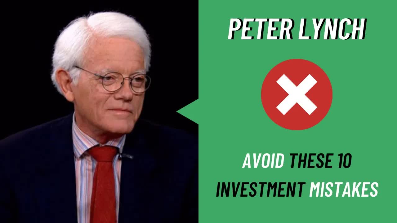 Peter Lynch: Avoid these 10 investment mistakes