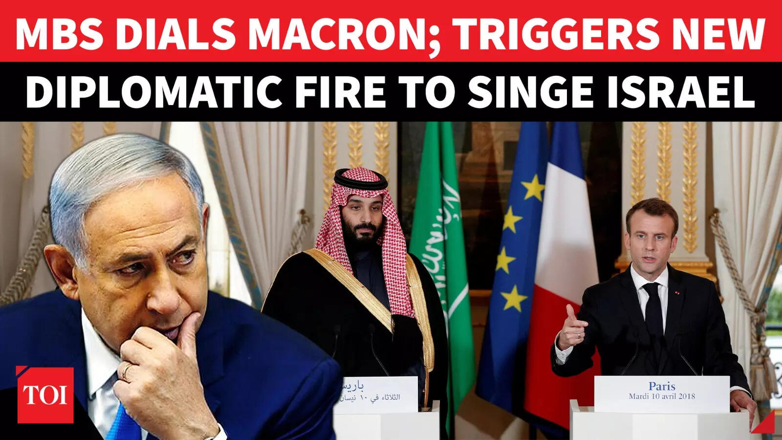 Macron-MBS Plot Historic Anti-Israel Move After Qatar Summit; Fresh ...