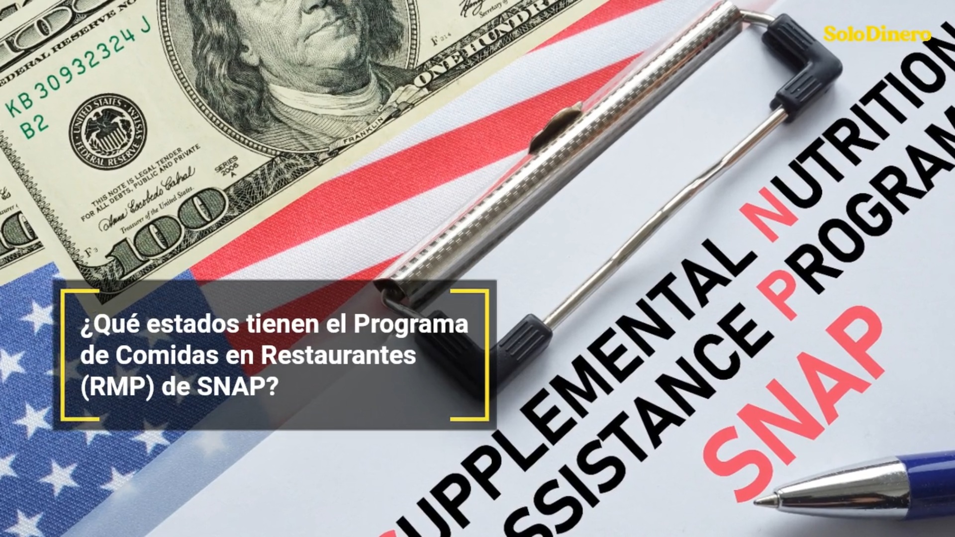 ¿Qué estados tienen el Programa de Comidas en Restaurantes (RMP) de SNAP?