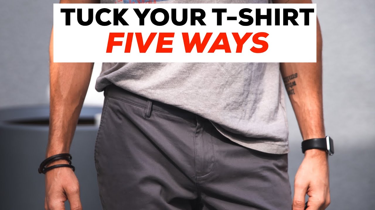 5 T-Shirt Tuck Styles Every Guy Should Know