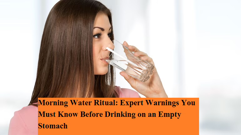 Morning Water Ritual: Expert Warnings You Must Know Before Drinking on ...