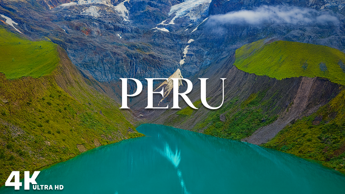 Silent Beauty of Peru – Nature in Motion (4K)