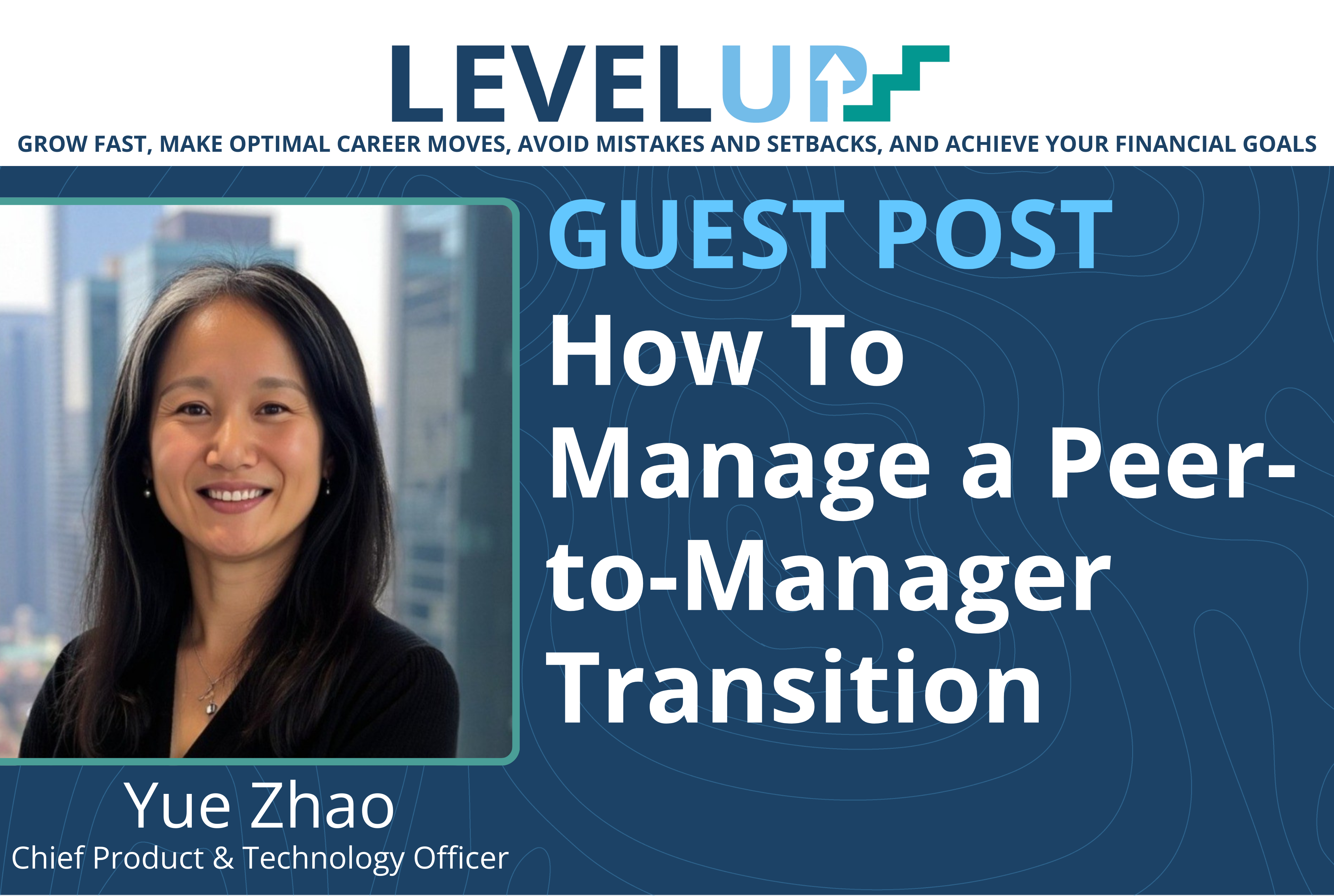 How To Manage a Peer-to-Manager Transition