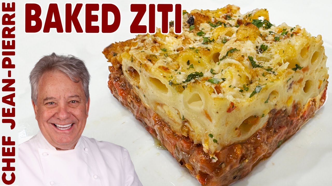 Baked Ziti (Pastitsio) a la | Chef Jean-Pierre