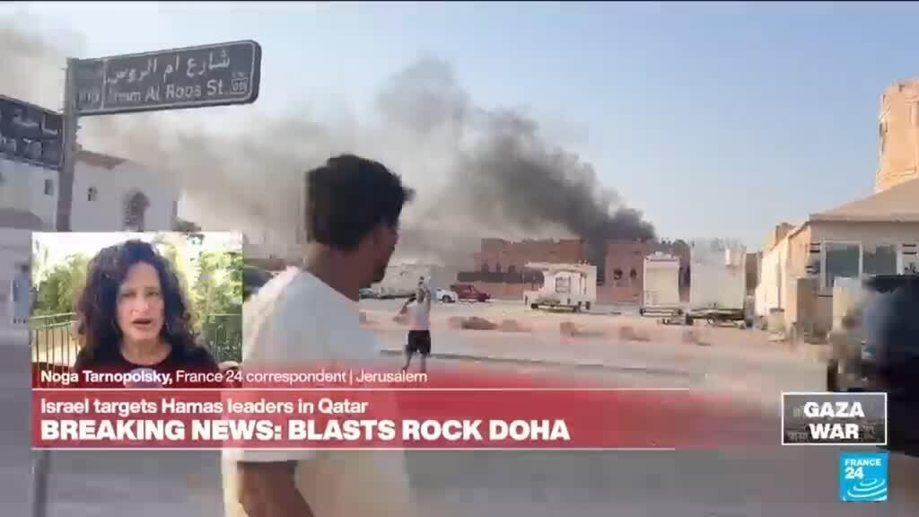 Explosion heard in Qatar's capital as Israel says it targets Hamas ...