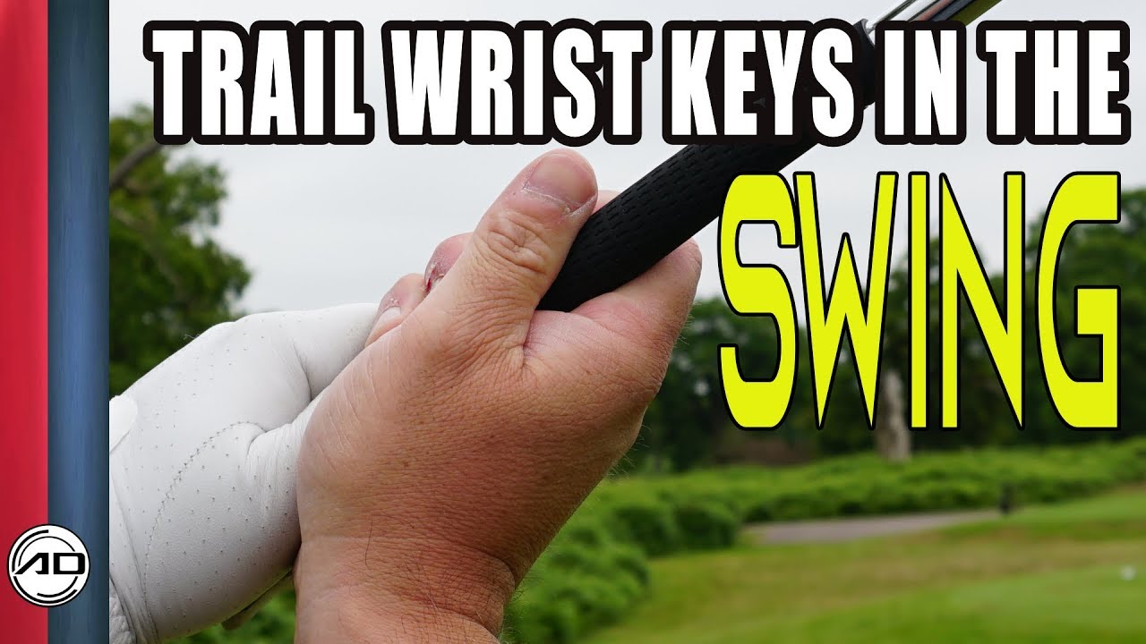 Mastering Trail Wrist Keys for a Better Golf Swing