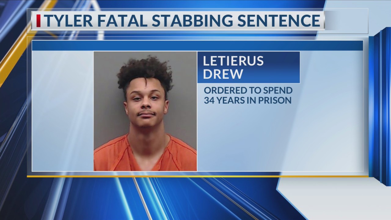 Tyler man sentenced to 34 years in prison for 2024 stabbing