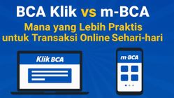 Perbandingan Lengkap BCA Klik dan m-BCA untuk Kebutuhan Harian