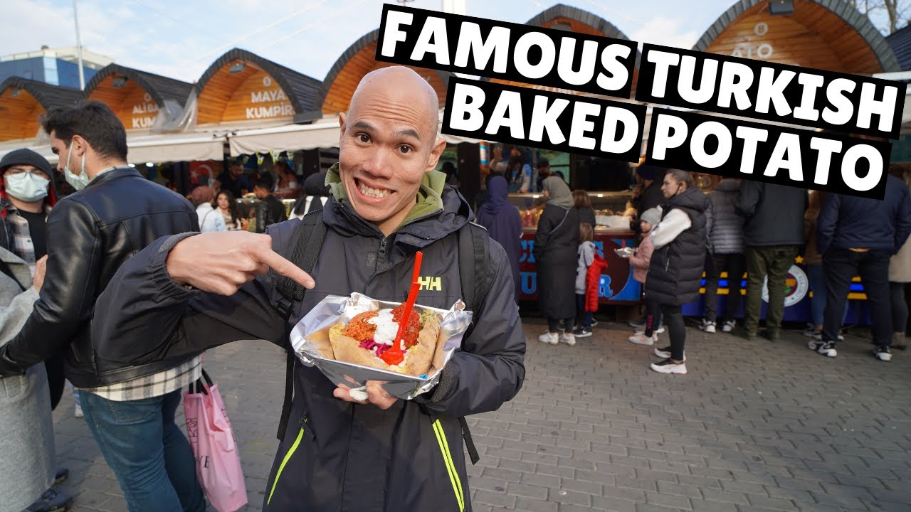 Trying LOADED Kumpir Turkish Baked Potato in Istanbul, Turkey ...