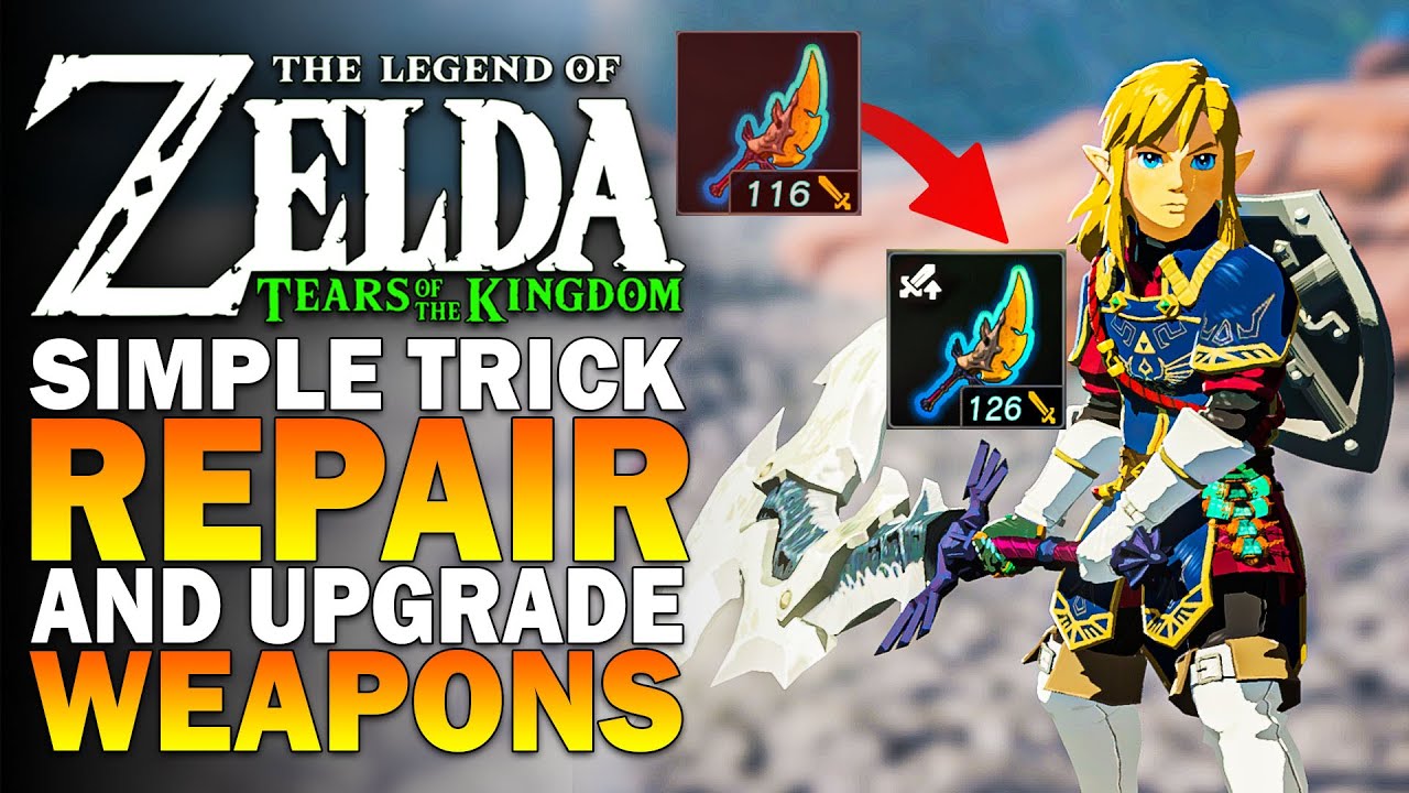 TOTK Guide: Weapon Repair & Upgrade Tips