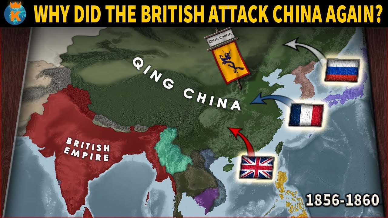 The Second Opium War – What Made Britain Return to China?