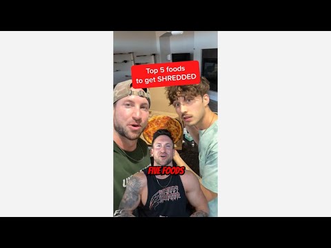 Top five foods to get shredded and build lean muscle