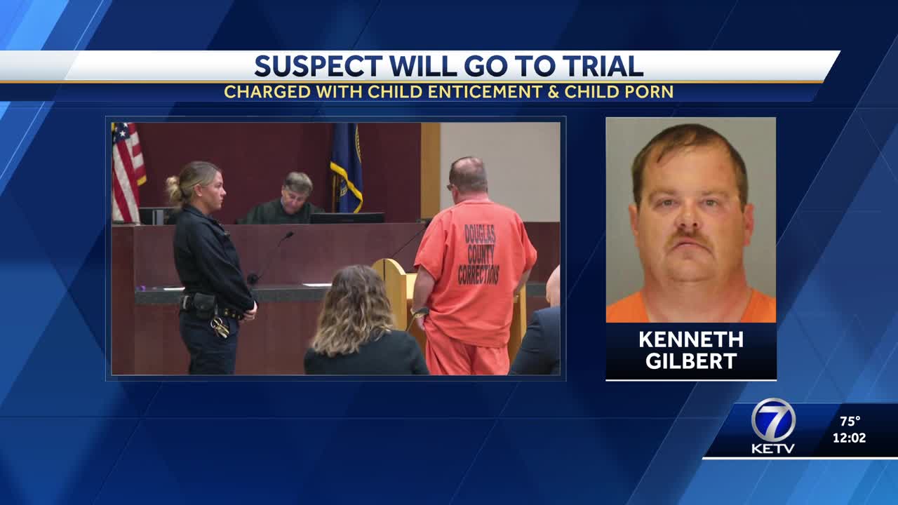Omaha man to go to trial for child enticement, child pornography charges