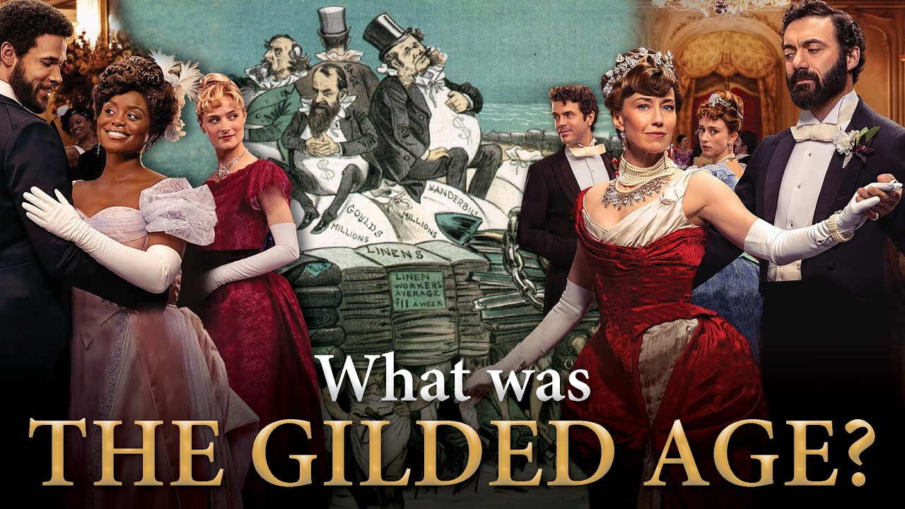 All about the Gilded Age