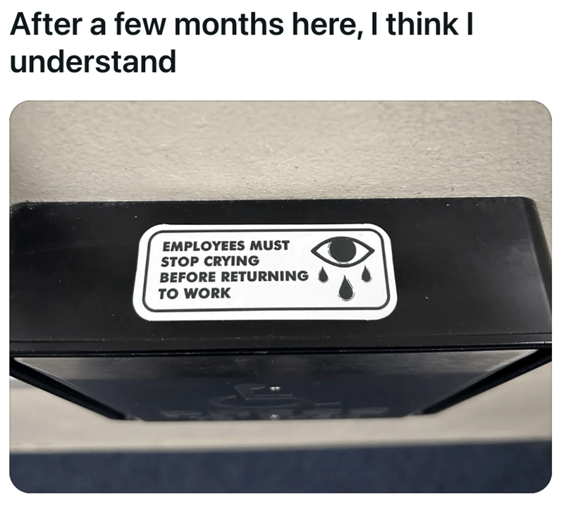35 Funny signs with stories behind them: 'We are short-staffed... If ...