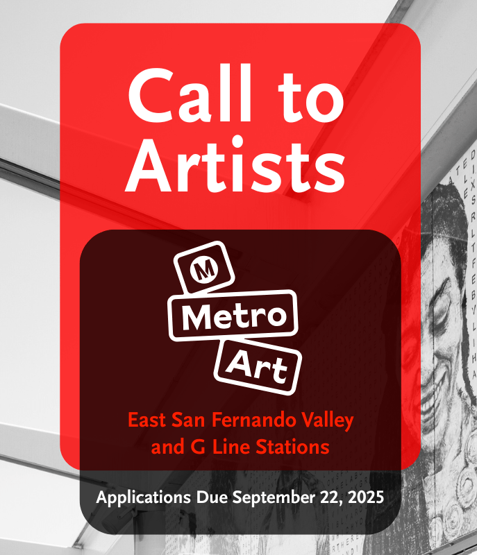 Metro Calls for Artists for East San Fernando Valley and G Line Station ...