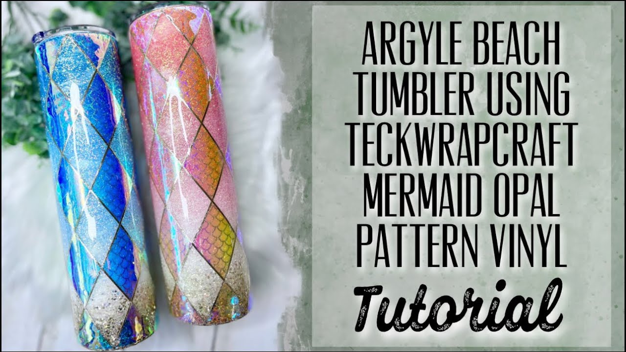 Custom Argyle Beach Tumbler with Mermaid Opal Vinyl