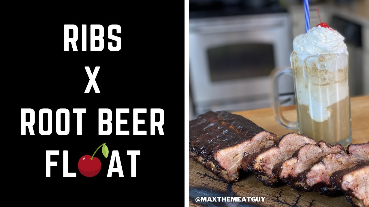 Root Beer Glazed RIBS x Root Beer Float