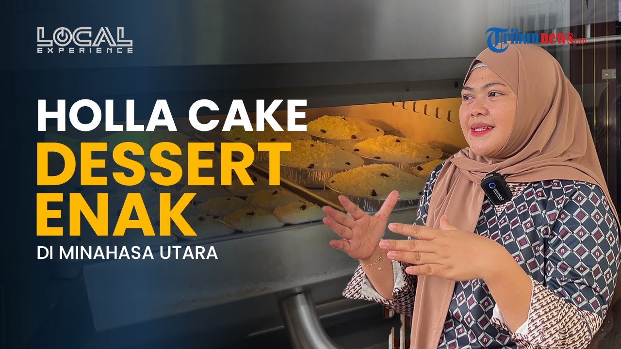 UMKM Holla Cake Jadi Rekomendasi Dessert Enak dan Berkualitas di ...