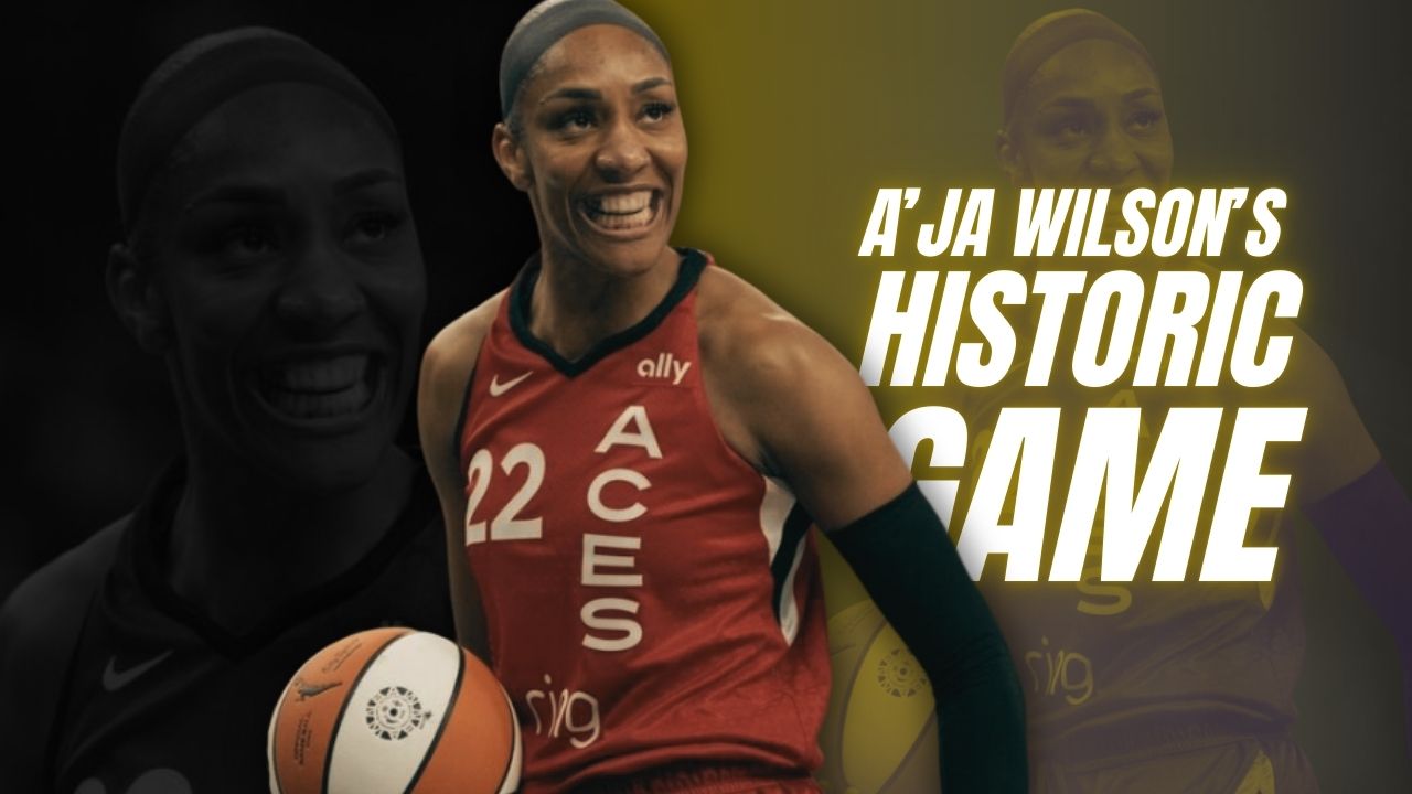 A’ja Wilson Surpasses Maya Moore and Jewell Loyd with Thirteenth Thirty ...