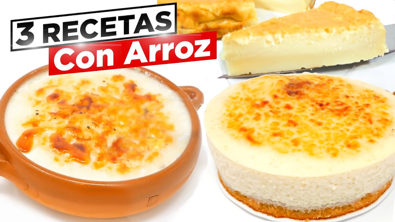 Tres Postres con Arroz Fáciles y Sorprendentes