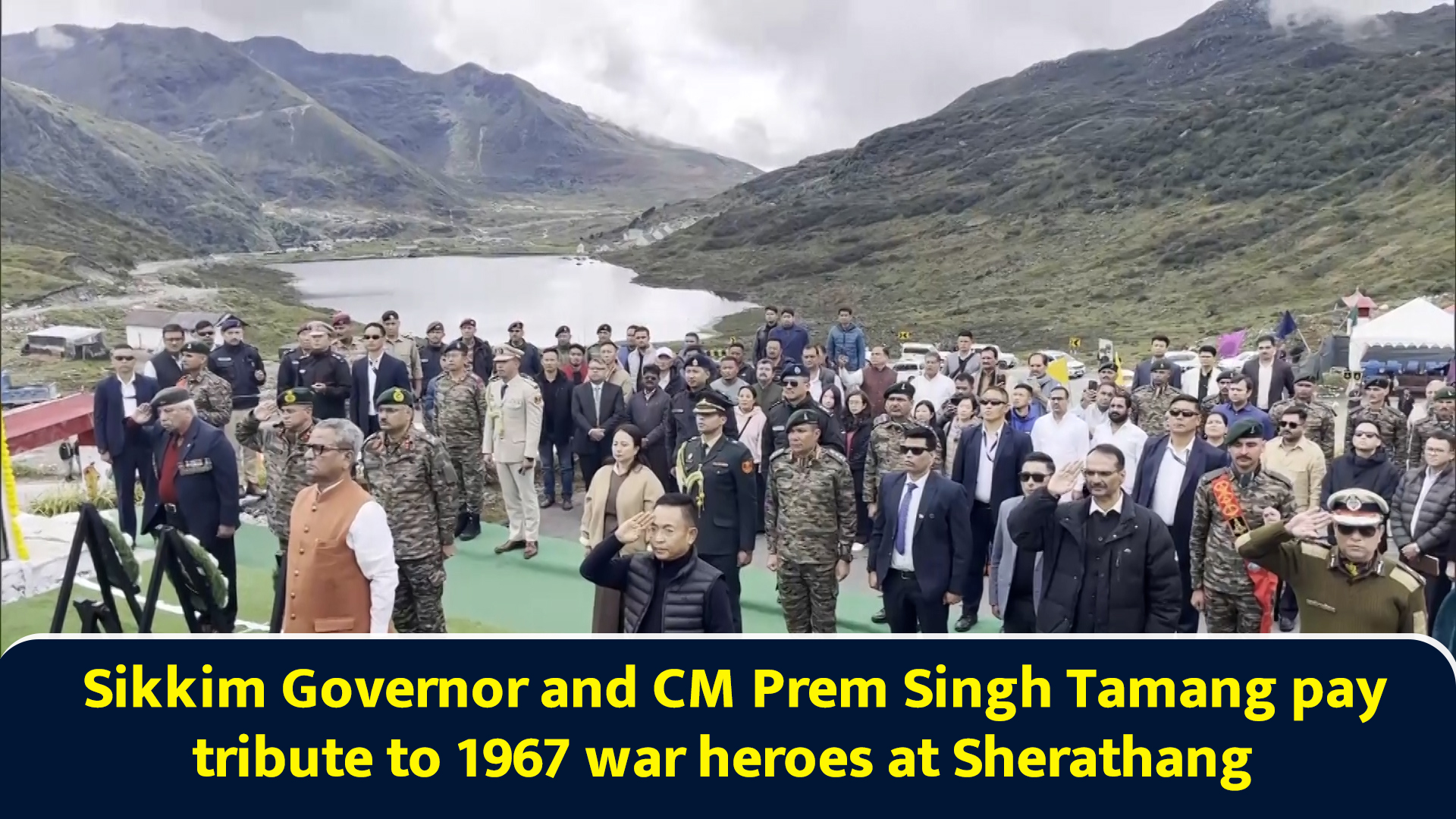 Sikkim Governor and CM Prem Singh Tamang pay tribute to 1967 war heroes ...