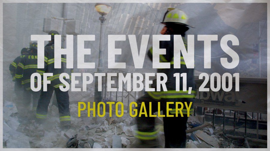 PHOTO GALLERY: The Events of September 11, 2001