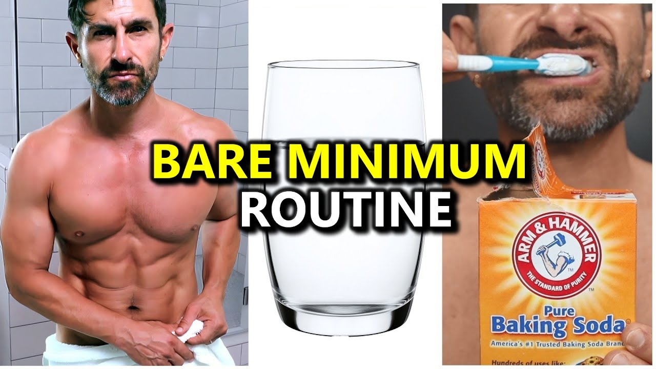 The Bare Minimum Routine to Instantly Look More Attractive