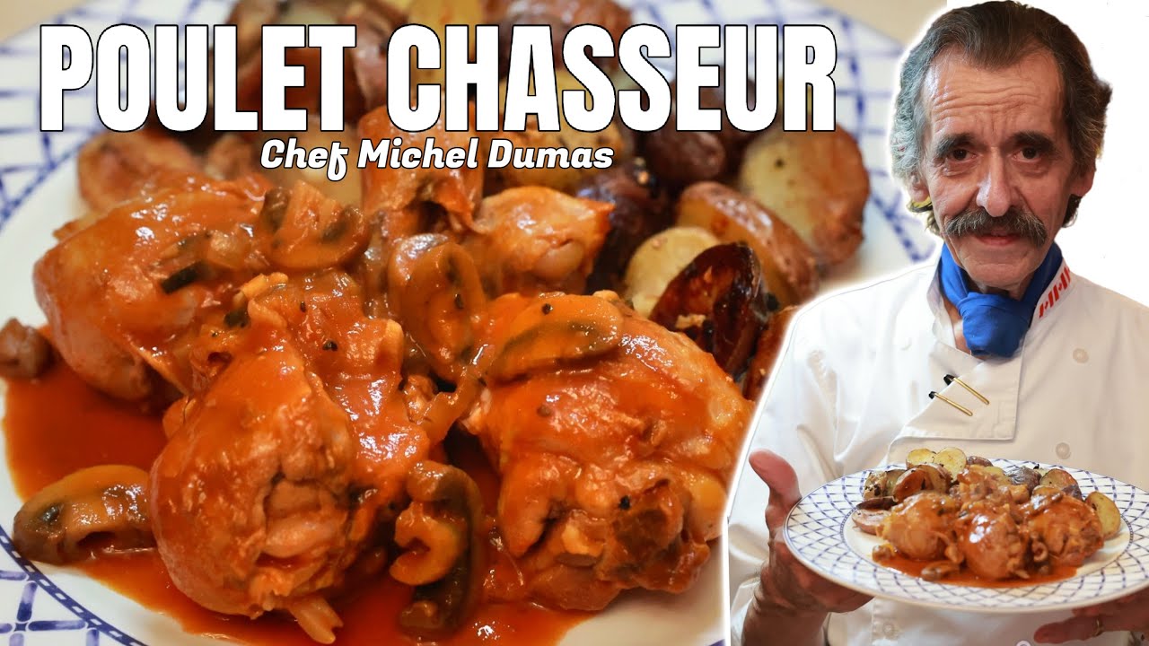 Découvrez la recette du poulet chasseur