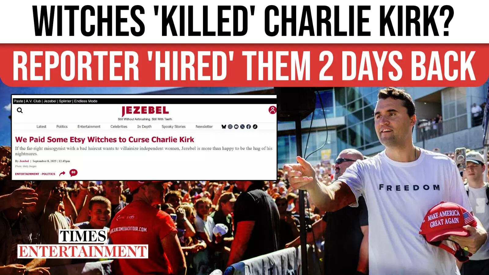 Charlie Kirk Assassin: Jezebel Reportedly Hired Witches to Curse MAGA ...