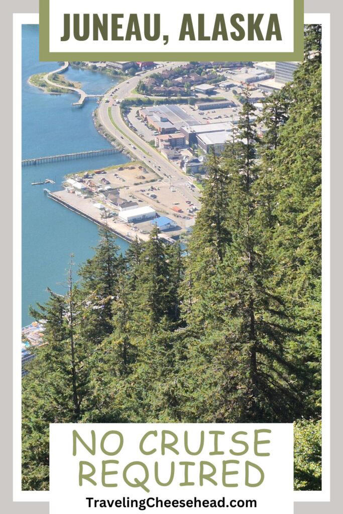 Juneau, Alaska: No cruise required