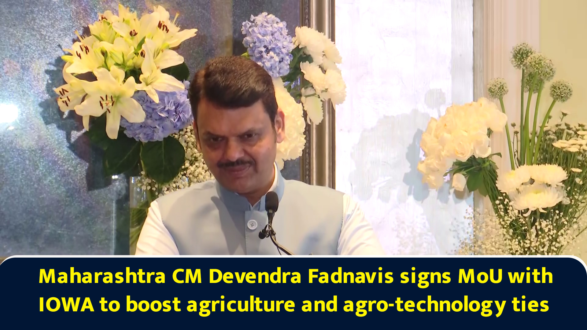 Maharashtra CM Devendra Fadnavis signs MoU with IOWA to boost ...
