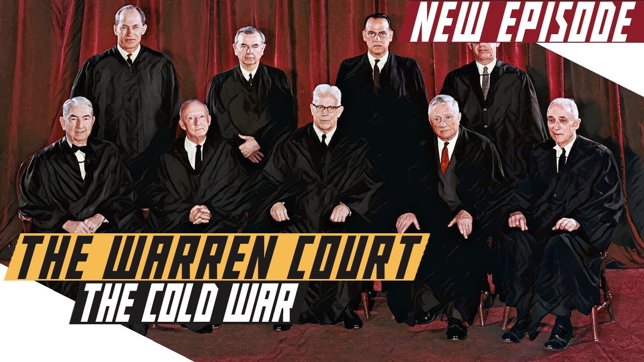 The Warren Court: America’s Most Progressive Supreme Court