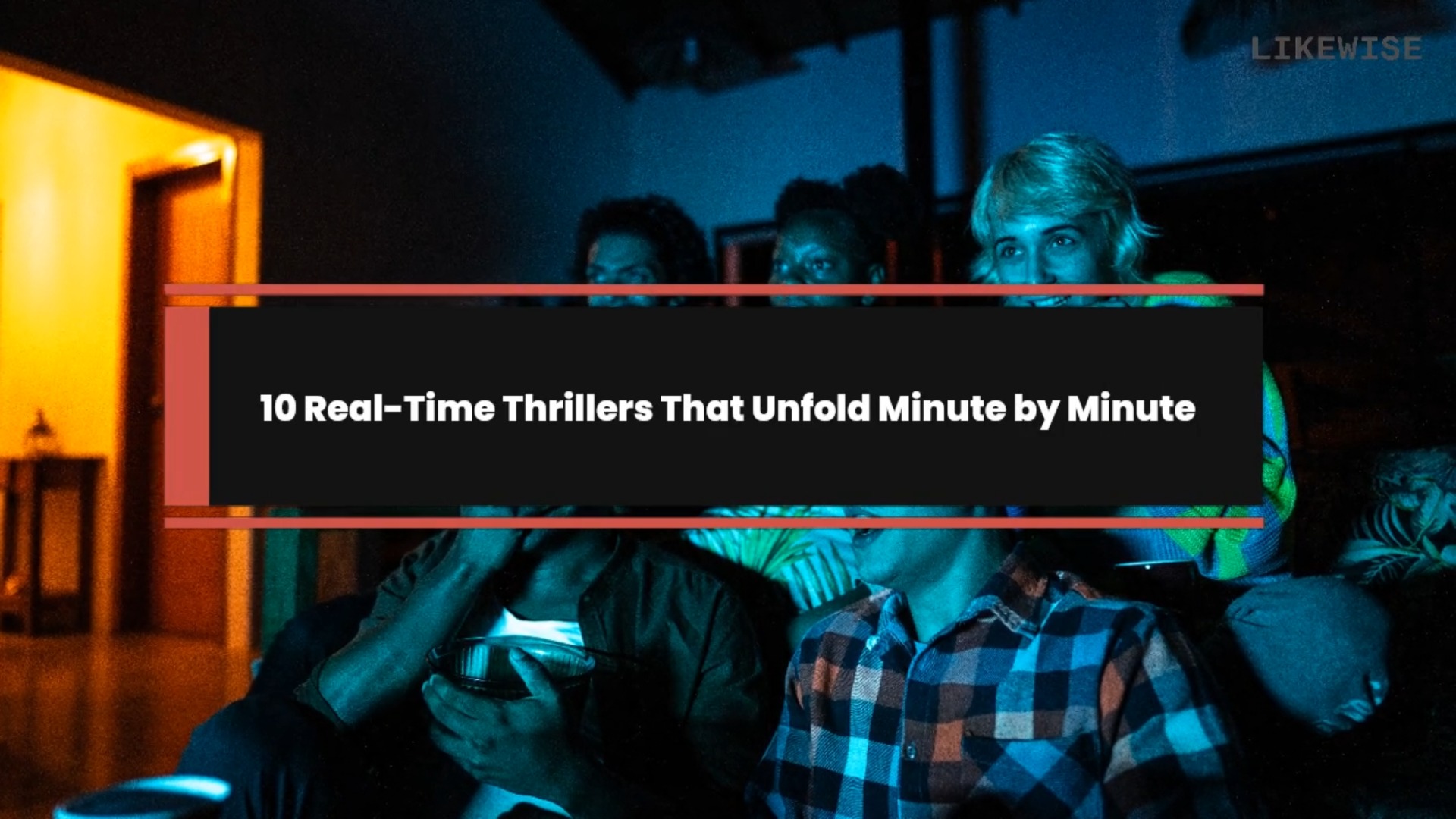 10 Real-Time Thrillers That Unfold Minute by Minute