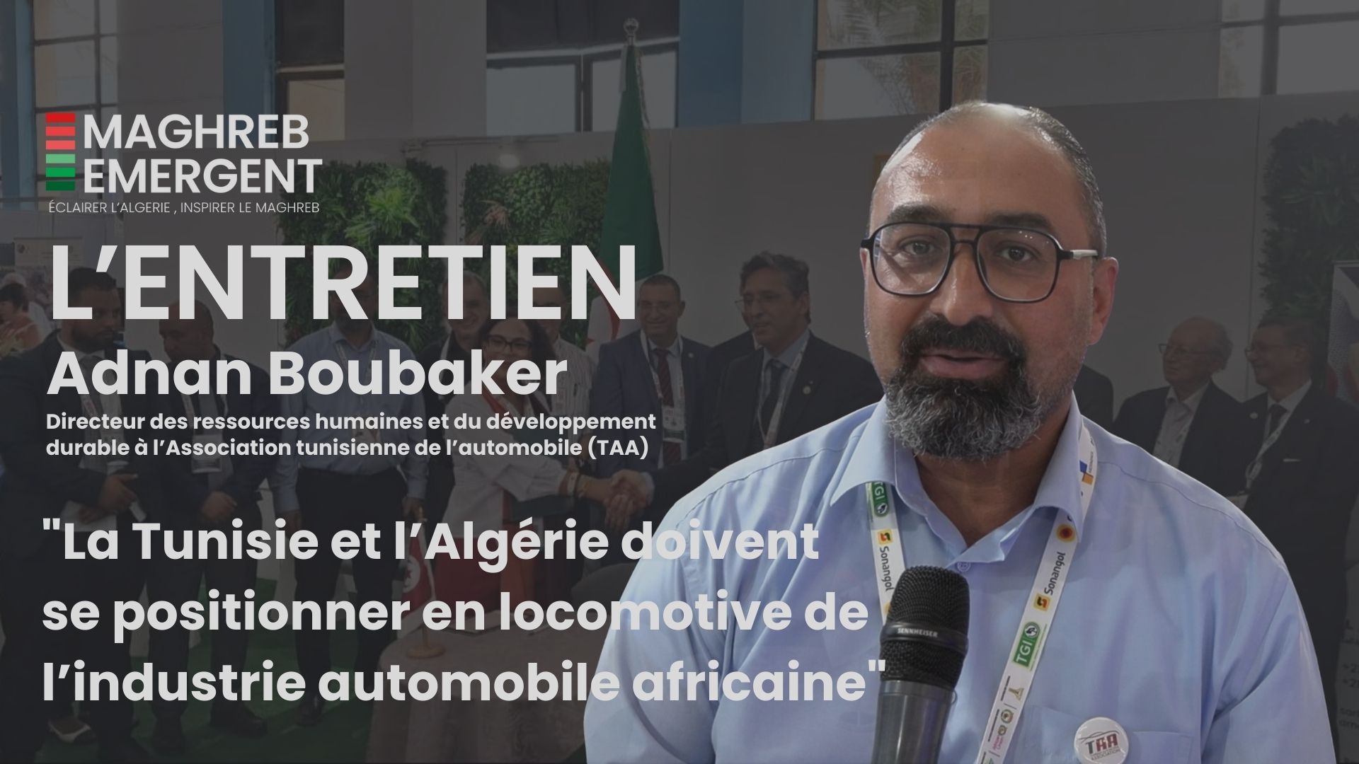 Entretien : « L’Algérie et la Tunisie doivent se positionner en ...