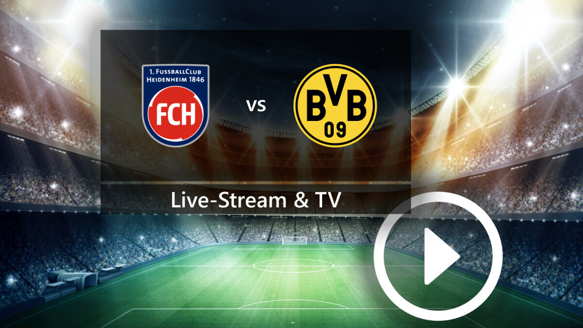 Dortmund Gegen Heidenheim Im Tv