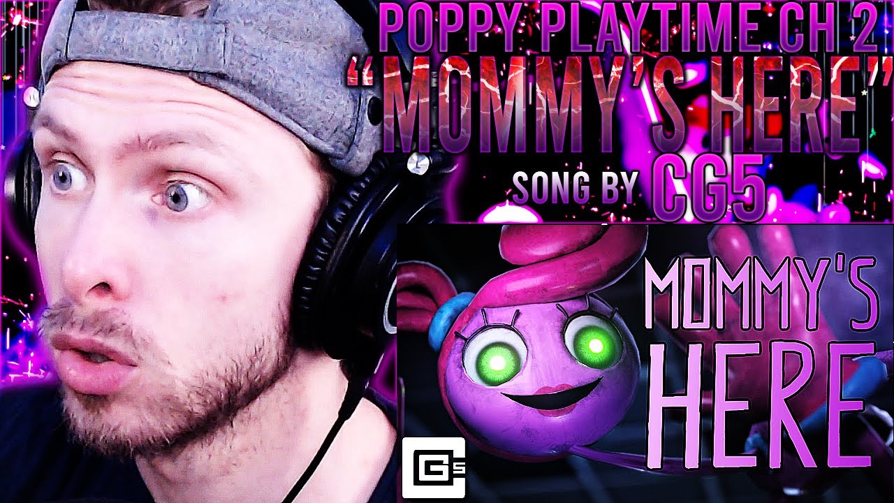 Poppy Playtime Chapter 2 song 'Mommy's Here' by CG5 has vapor emotional