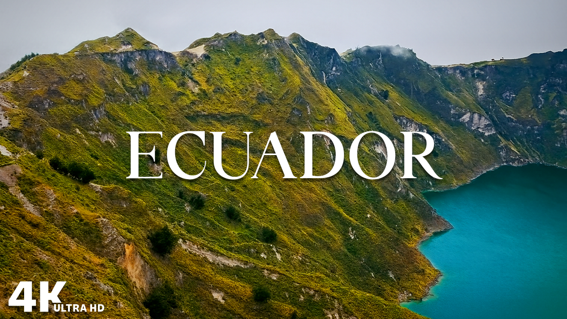 De los Andes al Amazonas: Ecuador en 4K