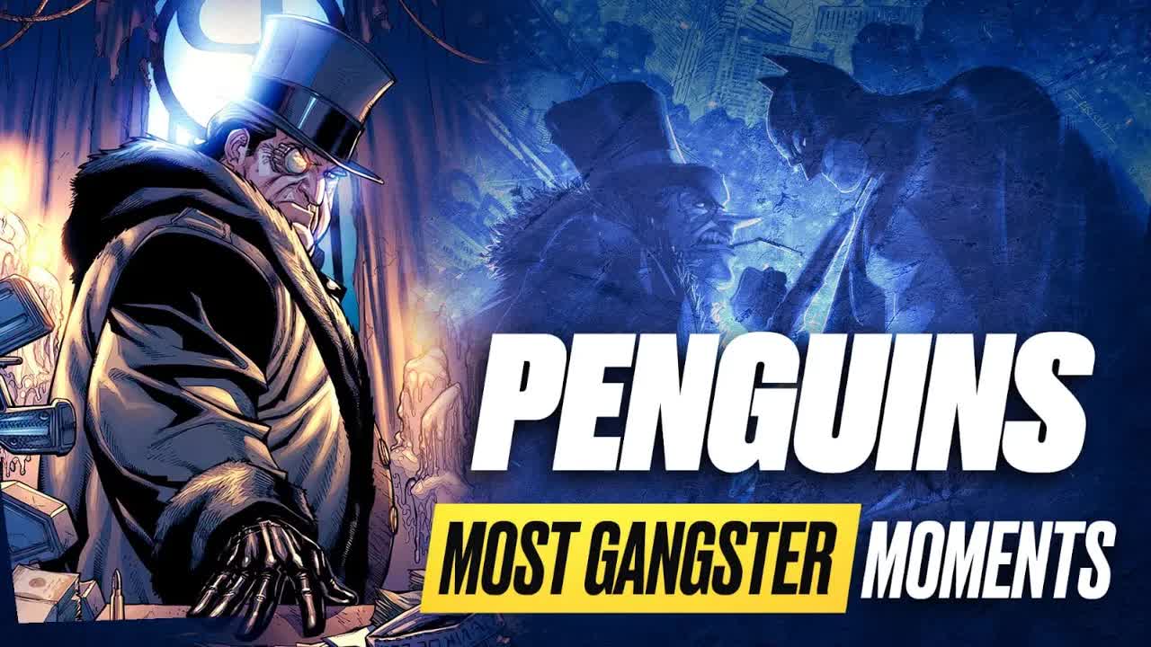 Penguin's most ruthless moments: The dark side of Gotham’s crime lord