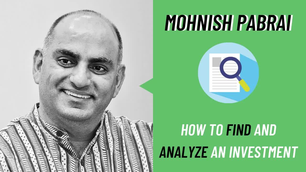 Mohnish Pabrai: How to find and analyze an investment (2021)