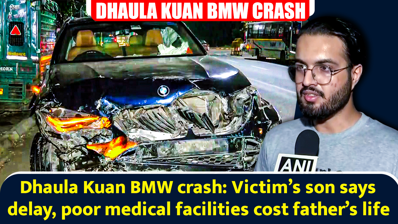 Dhaula Kuan BMW crash: Victim’s son says delay, poor medical facilities ...