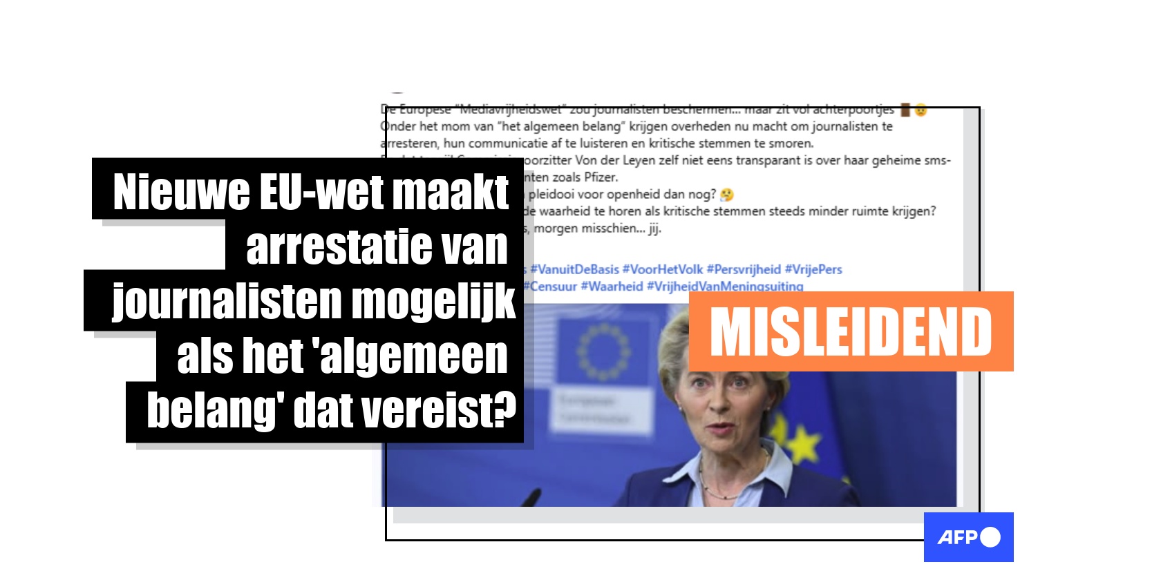 Er gelden strenge criteria voor de arrestatie van journalisten op grond ...