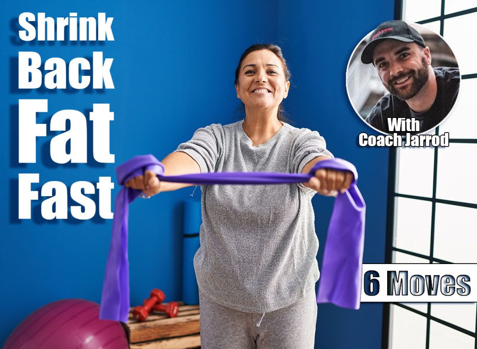 I’m a Coach and These 6 Standing Moves Eliminate Back Fat in 30 Days ...