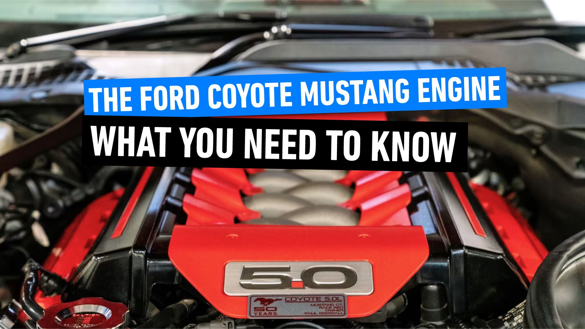 10 things you need to know about the Ford Coyote Mustang engine
