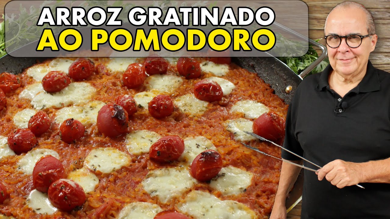 Arroz ao pomodoro gratinado com mussarela de búfala: Receita fácil e ...