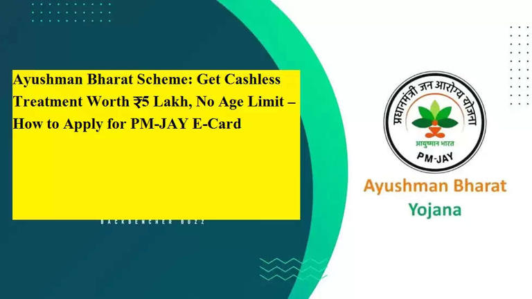 Ayushman Bharat Scheme: Get Cashless Treatment Worth ₹5 Lakh, No Age ...