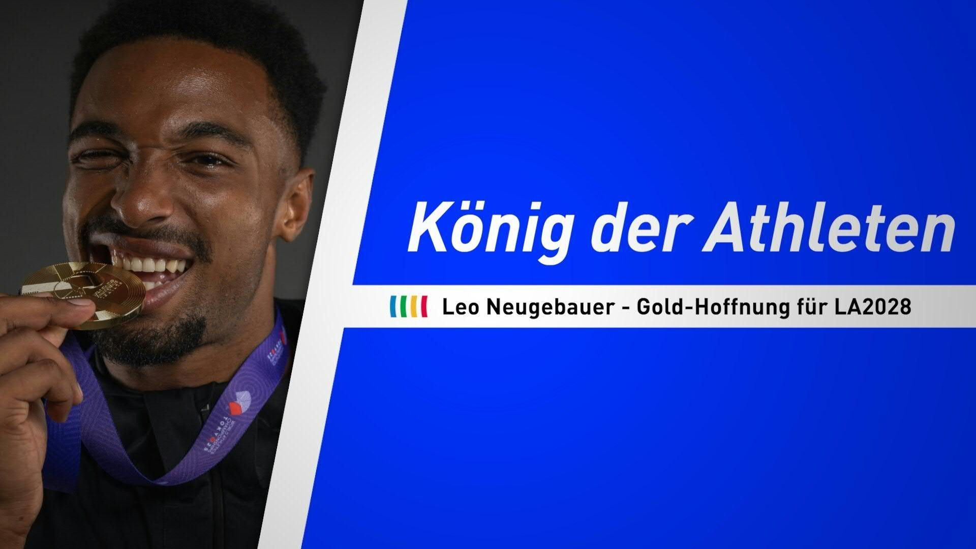 König der Athleten - Die Karriere von Leo Neugebauer