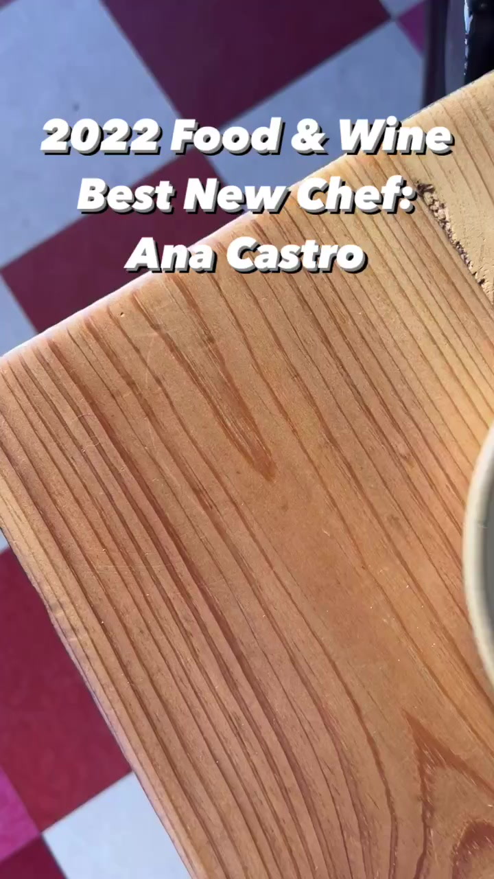 2022 Best New Chef: Ana Castro