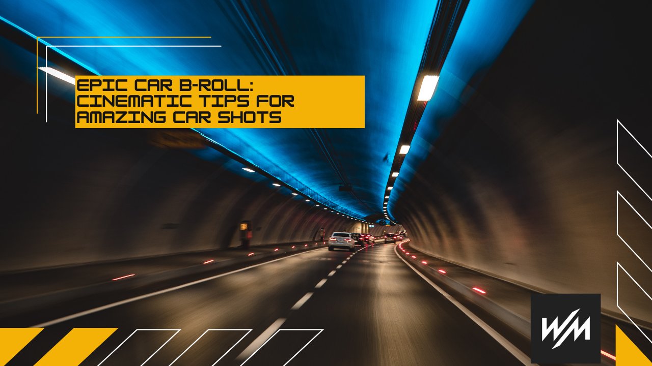 Epic Car B-Roll | Cinematic Tricks for Stunning Shots